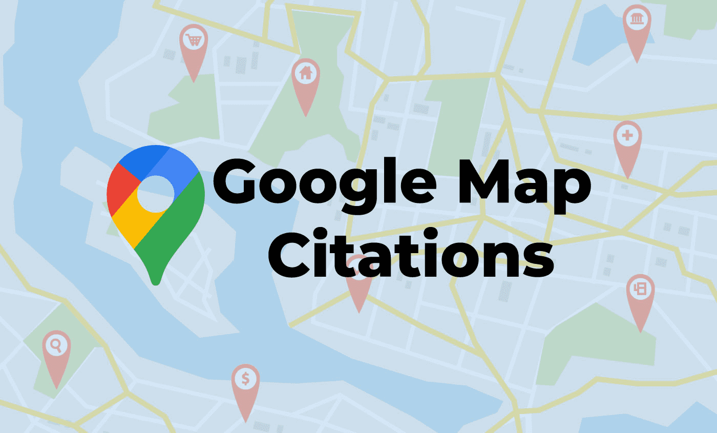 How Google Map Citations Help Local SEO How Google Map Citations Help Local SEO